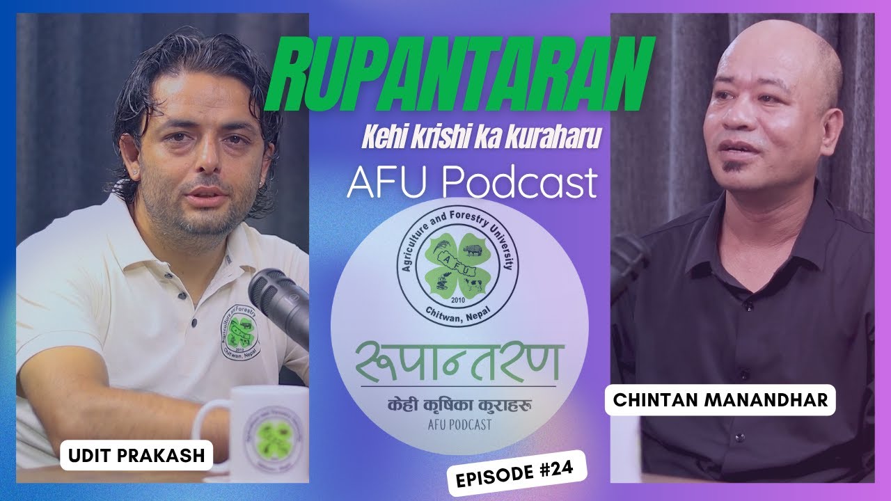 Empowering Rural Nepal: Chintan Manandhar on Development & Resilience | Rupantaran Ep. 24 - YouTube