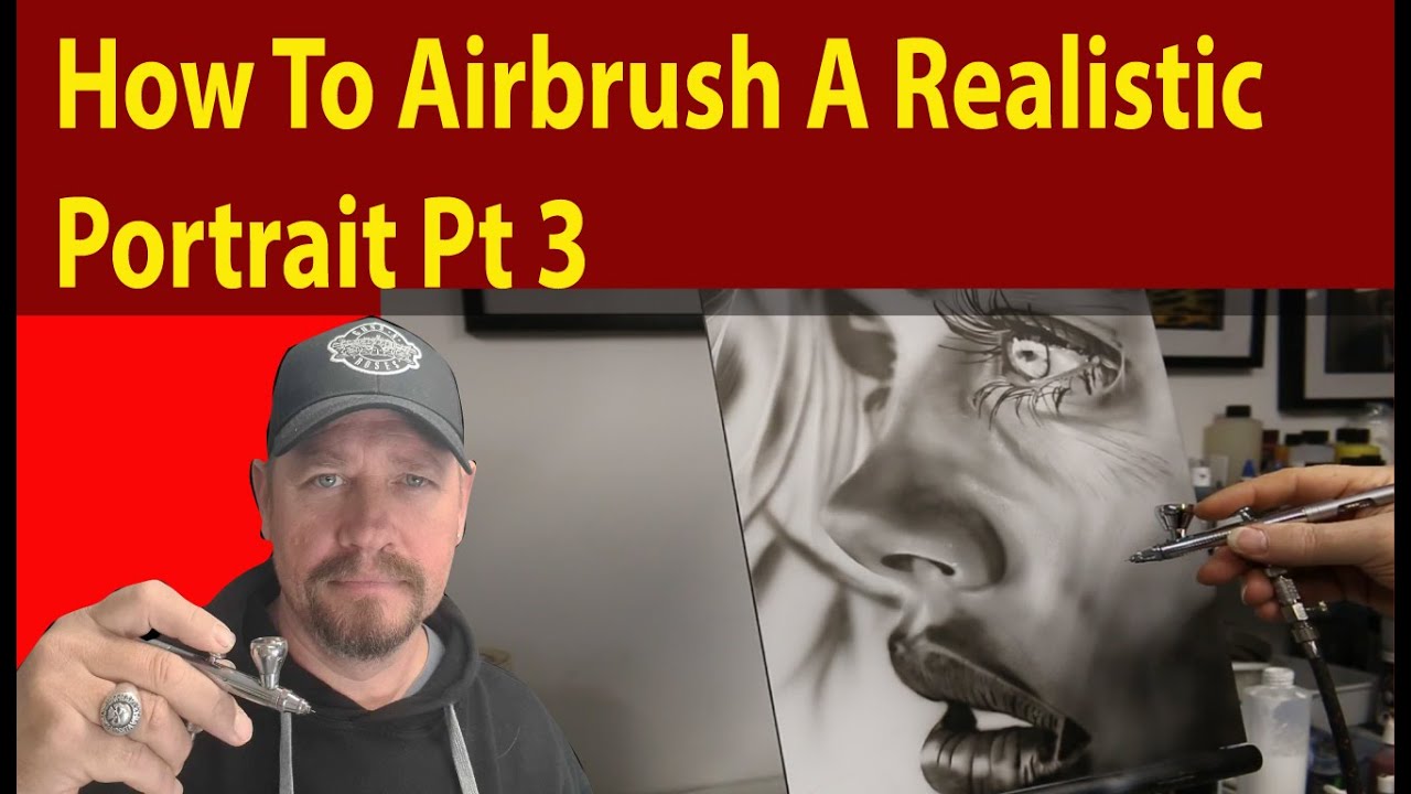 How To Airbrush A Realistic Portrait Pt 3 - YouTube