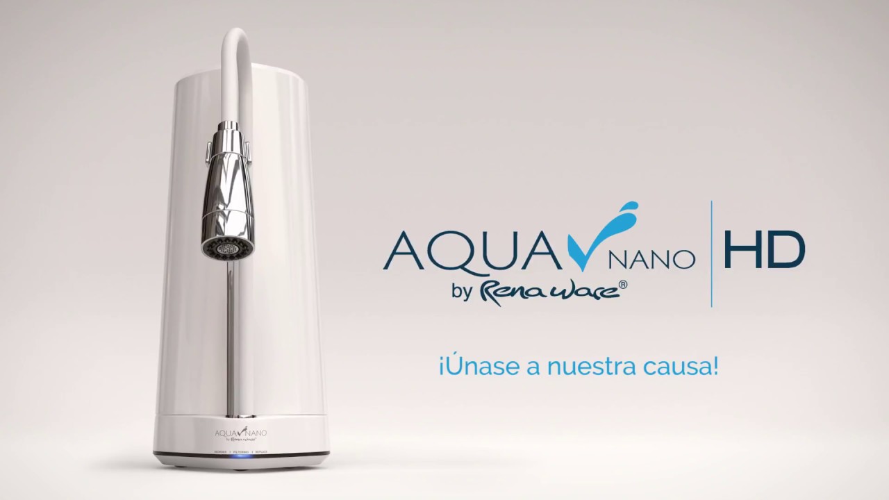 FILTRO DE AGUA - " Aqua nano HD de Rena ware - YouTube