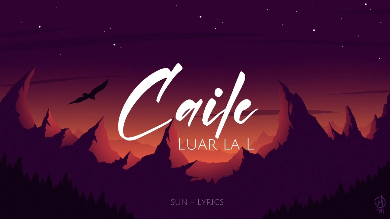 Cáile - Luar la L / Letra - YouTube