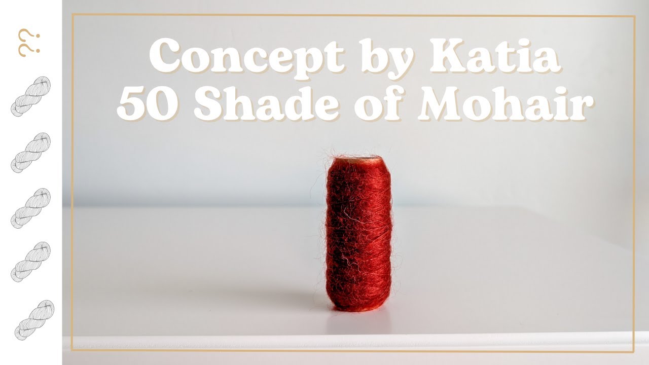 Concept by Katia 50 Mohair Shades Yarn Review - Untwisted Threads - YouTube