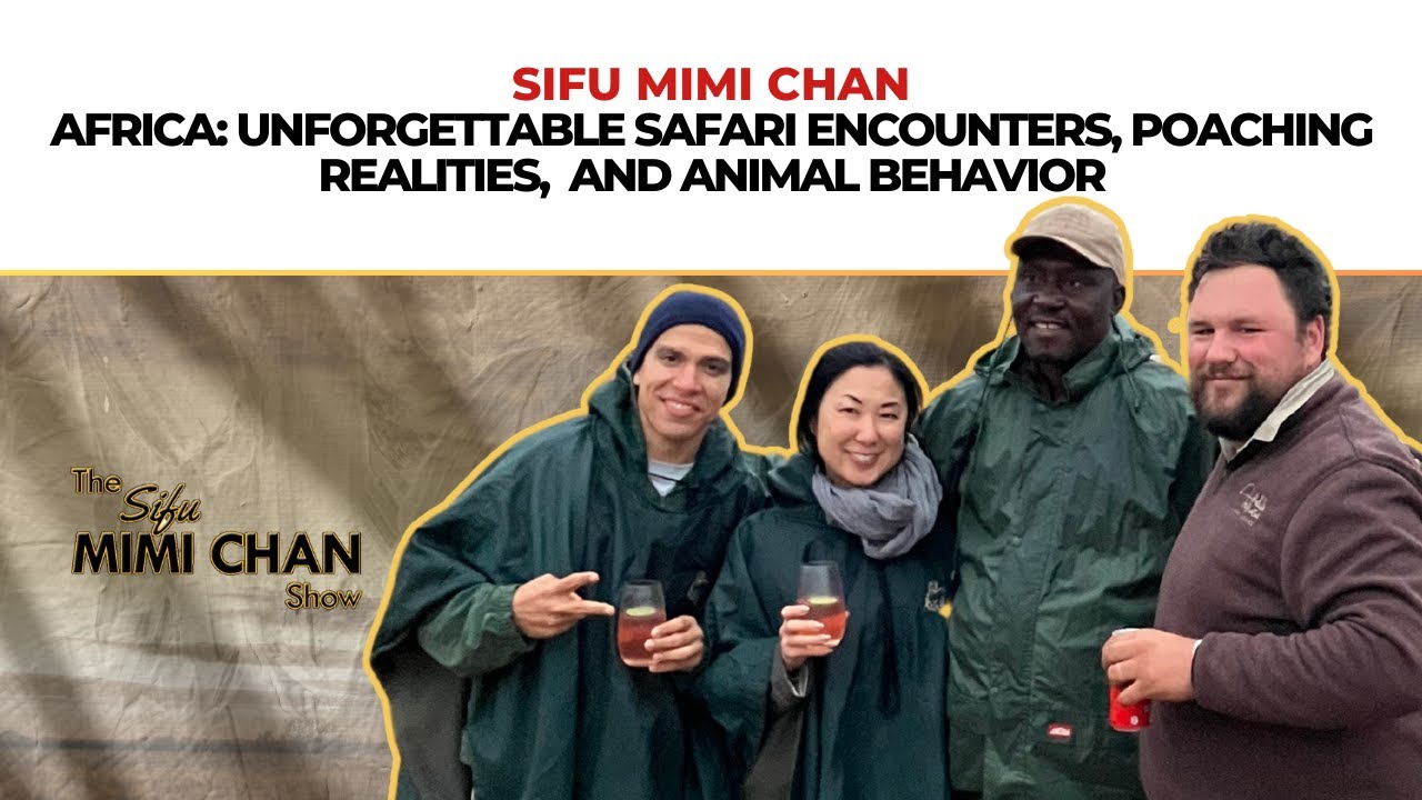Sifu Mimi Chan interviews Geoff Haslam in South Africa on safaris ...
