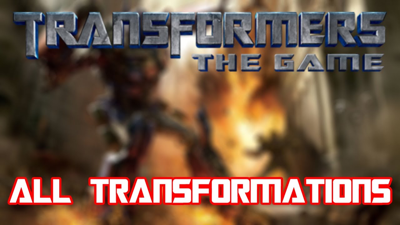 All Transformations in Transformers: The Game PlayStation 2 - YouTube