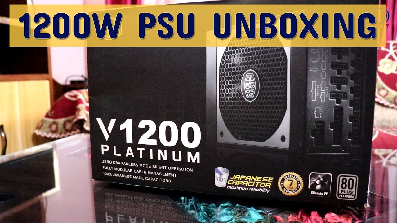 Best PSU 1200W | CoolerMaster V1200 W Power Supply Unit (PSU) Unboxing ...