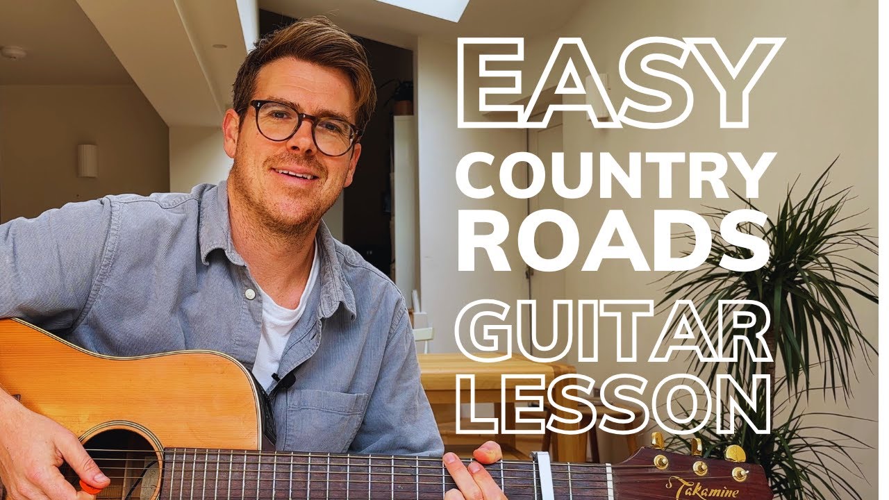 Easy Country Roads by John Denver Guitar Lesson - Easy / Beginner ...