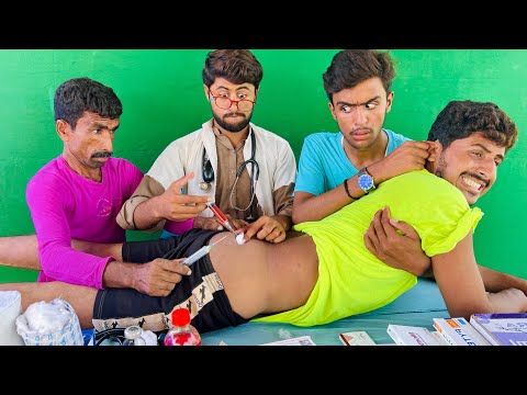 Injection Pail Diya Patient Ko Amazing Doctor Ne | New Doctor Funny Video 