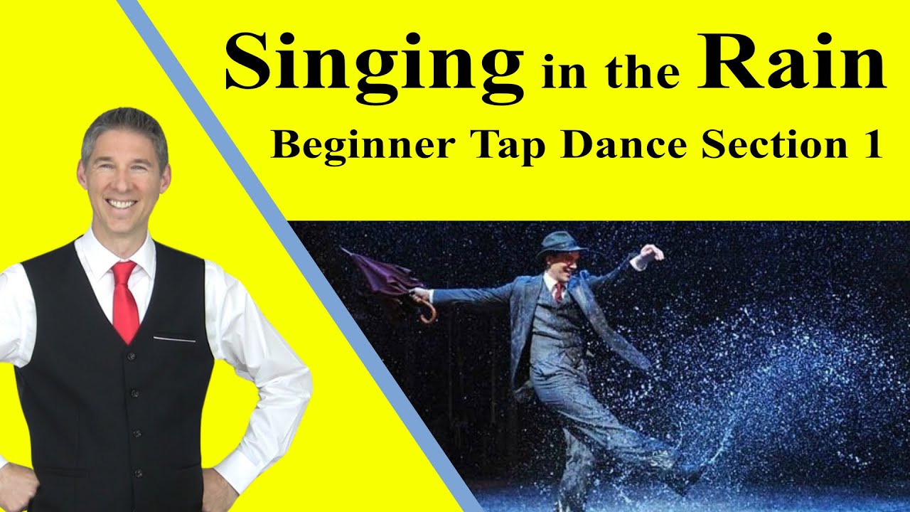 "Singing in the Rain" Beginner Tap Dance Choreography - YouTube