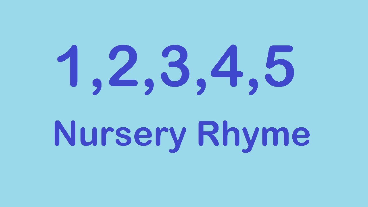 12345 Nursery Rhyme - YouTube