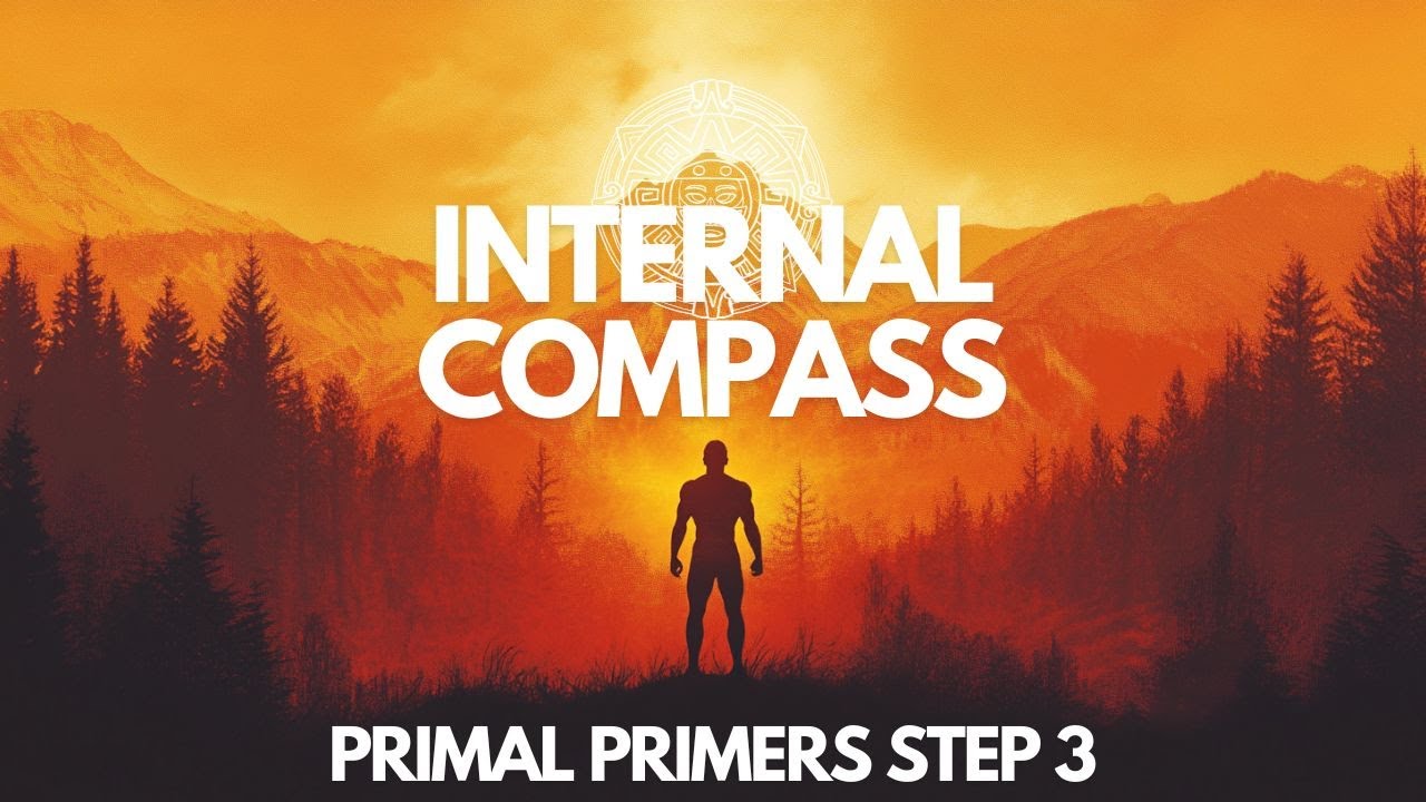 Primal Primers Step 3 // The Inner Compass - YouTube