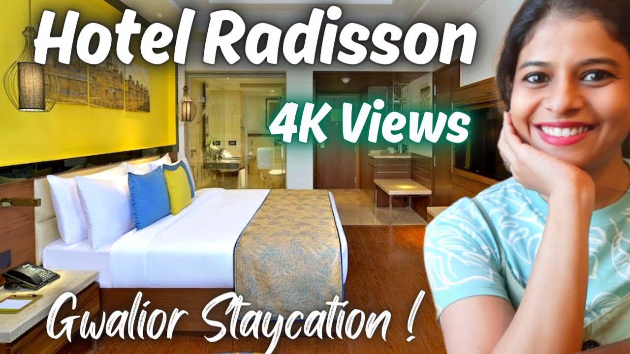 Radisson Gwalior, Radisson Hotel Gwalior, Radisson, Best Hotel in ...