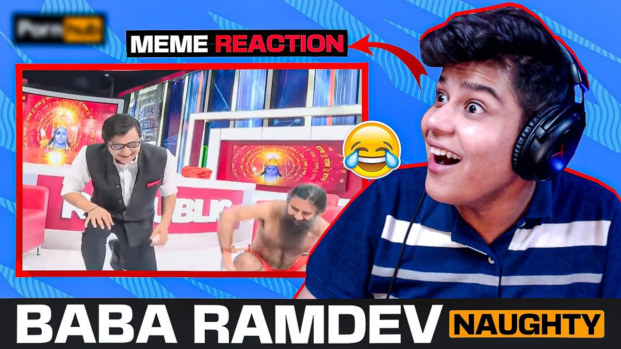 BABA RAMDEV MEMES ARE SO FUNNY😂 #ReactionVideo - YouTube