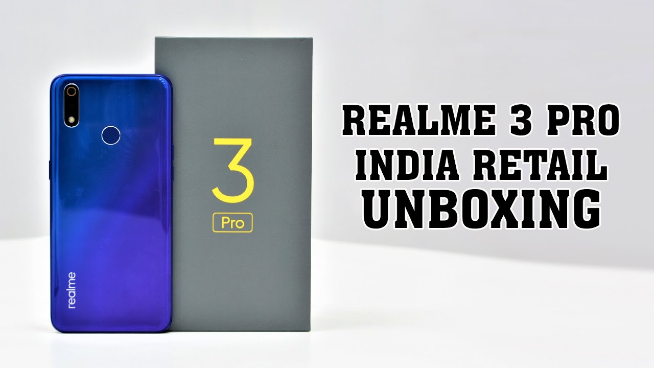 Realme 3 Pro India Retail Box unboxing and highlight features - YouTube
