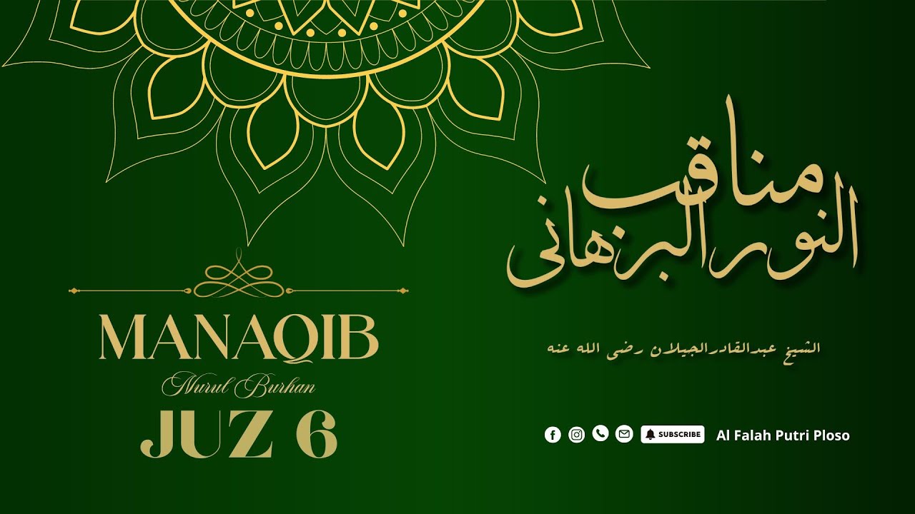 MANAQIB SYEKH 'ABDUL QODIR AL JAILANI JUZ 6 | PP AL FALAH PUTRI PLOSO ...