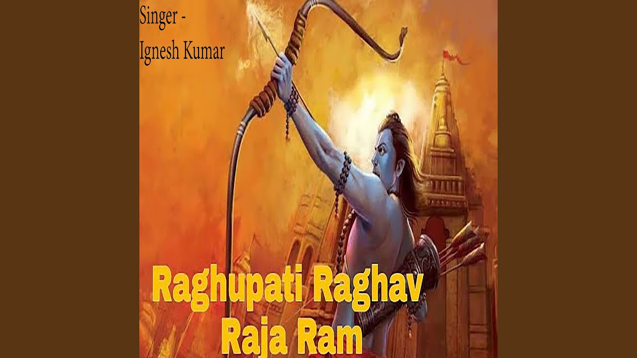 Raghupati Raghaew Raja Ram - YouTube