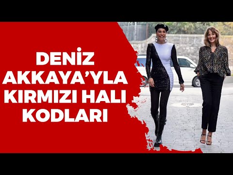 Deniz Akkaya ile Kırmızı Halı Kodları! | Işın Görmüş