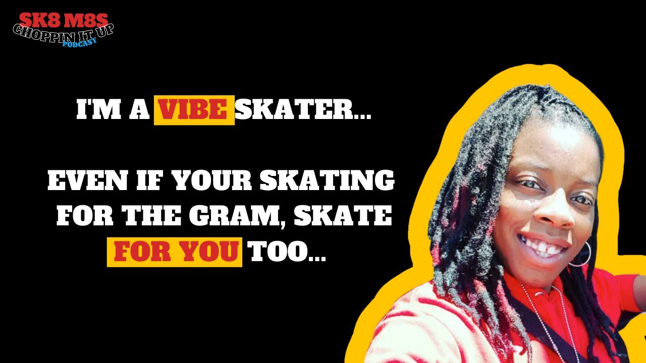 Nadia | SK8 M8S - Choppin it up Podcast! - YouTube
