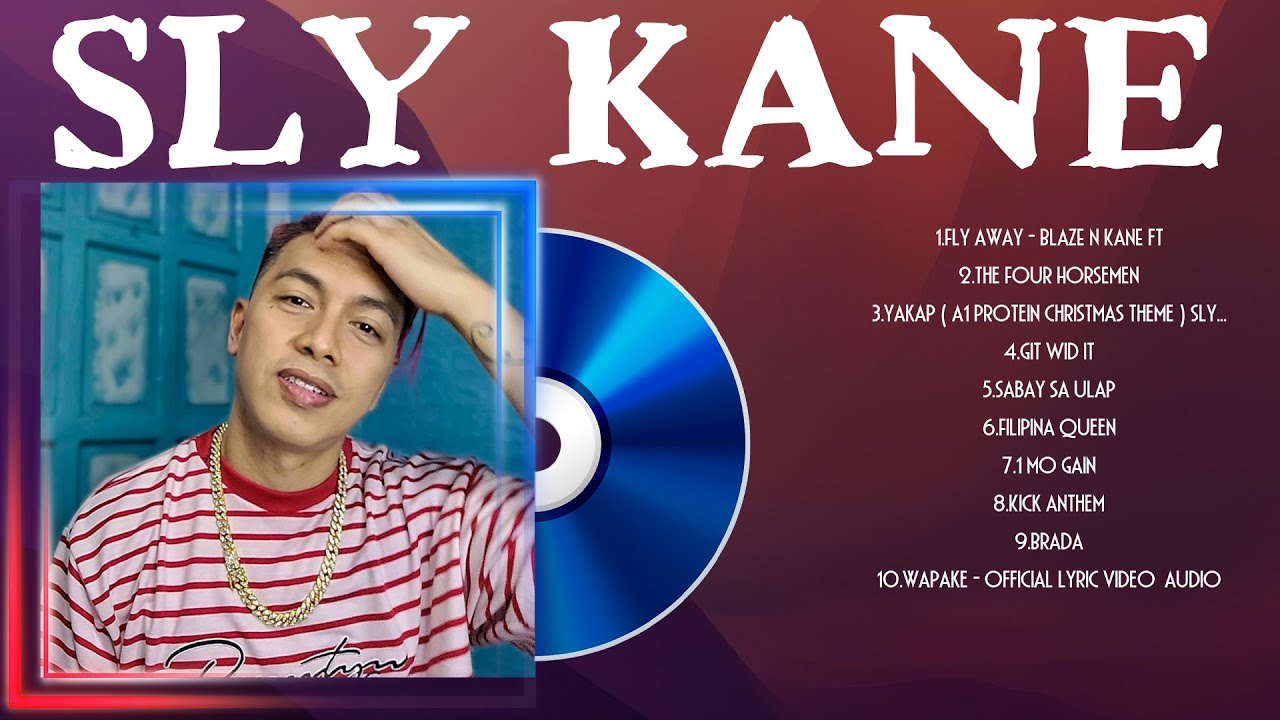 Sly Kane 🌈 Sly Kane Best Songs 🌈 Sly Kane Top Hits 🌈 Sly Kane Playlist ...