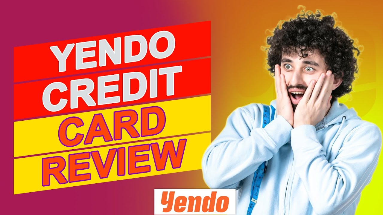 Yendo Credit Card Review - Everything You Need To Know (Full Review ...