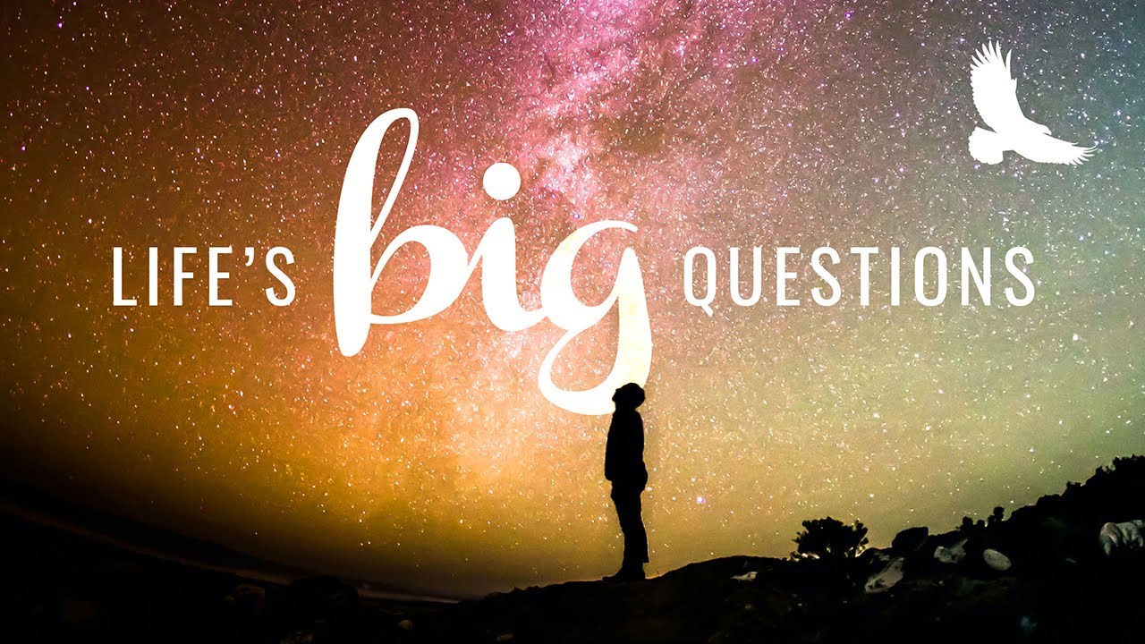 1. Is There More to Life Than This? Life's BIG Questions - YouTube