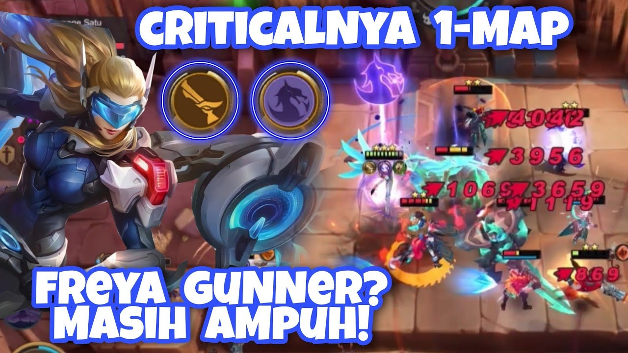 CRITICALNYA 1 MAP ! TERNYATA FREYA GUNNER MASIH OP ! COMBO 6 GUNNER MAGIC CHESS UPDATE TERBARU ...