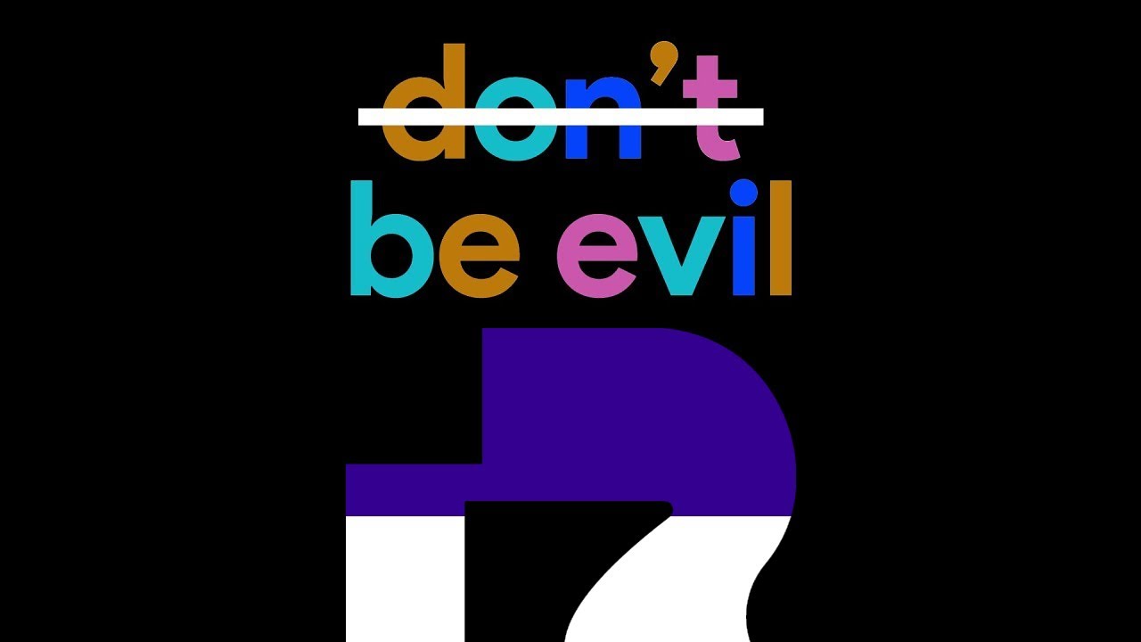 "Dont Be Evil" Alex... - YouTube