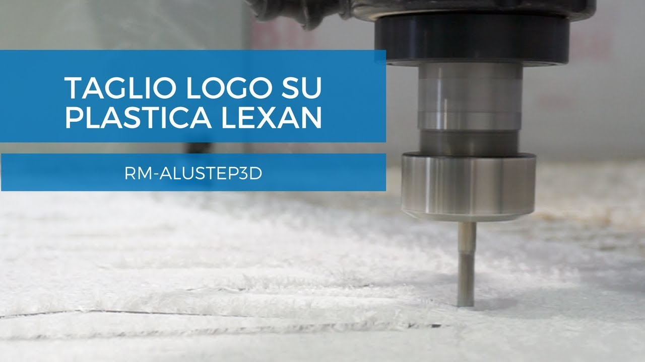 Fresatura e taglio logo su plastica lexan | AluStep - YouTube