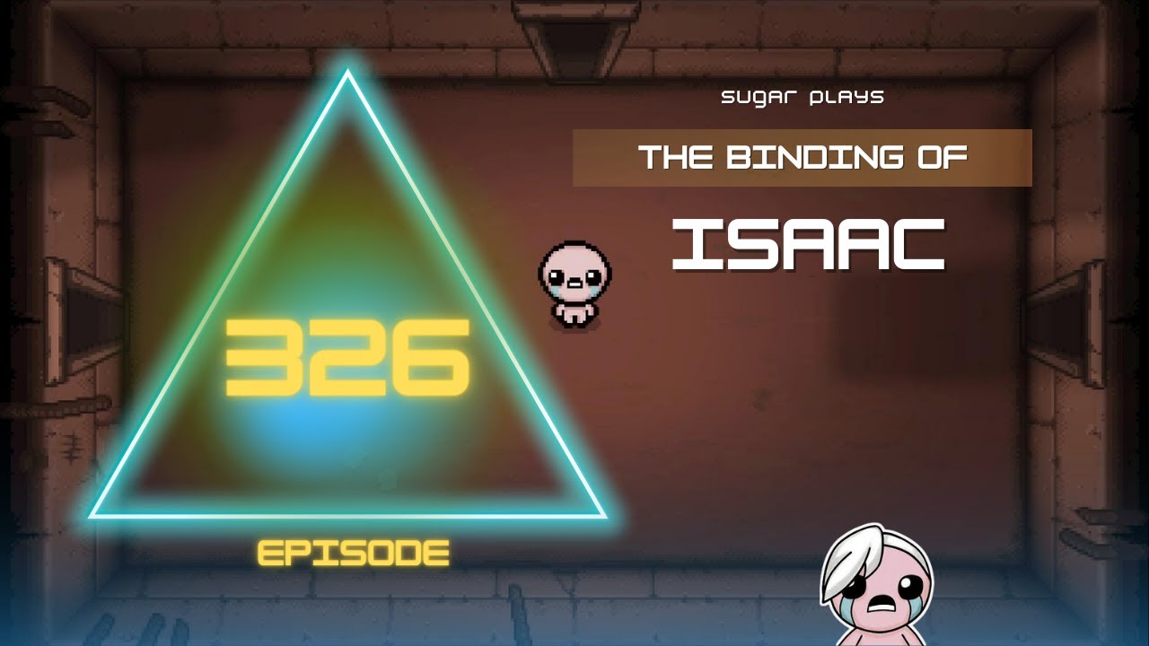 CRICKETS BODY + C SECTION! | The Binding of Isaac: Repentance Ep326 ...
