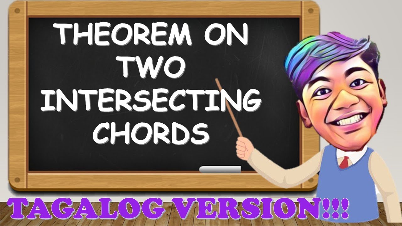 Theorem on Two Intersecting Chords in TAGALOG!!! - YouTube