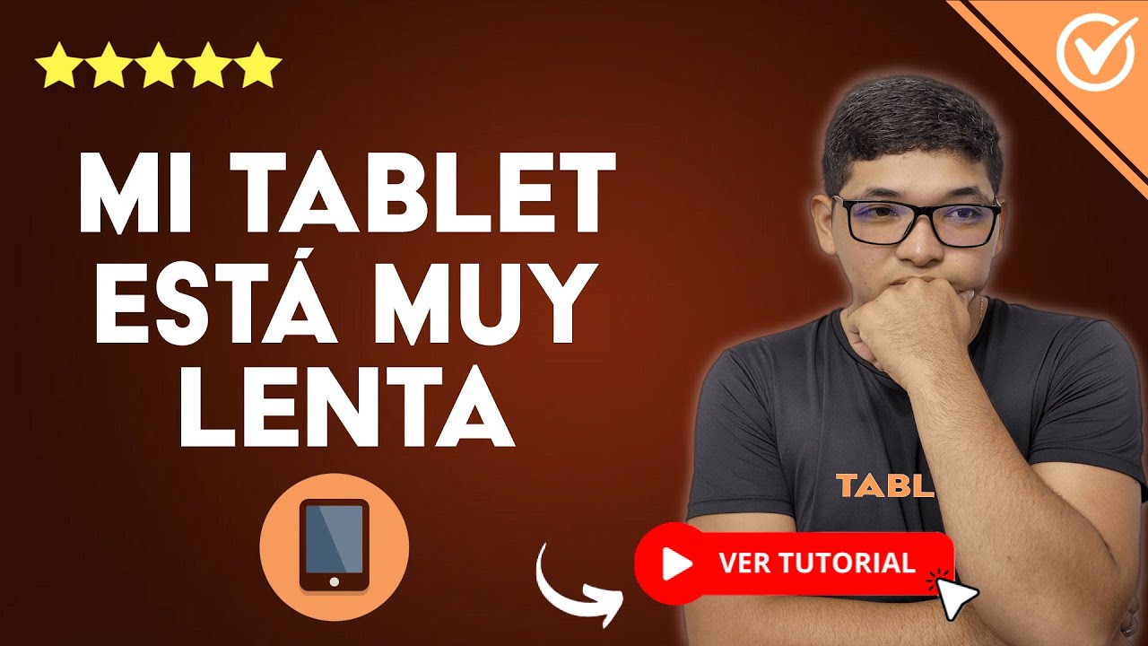 Mi Tablet ESTÁ MUY LENTA, Cómo Aumentarle la Rapidez | 🚀 Cómo Acelerar ...