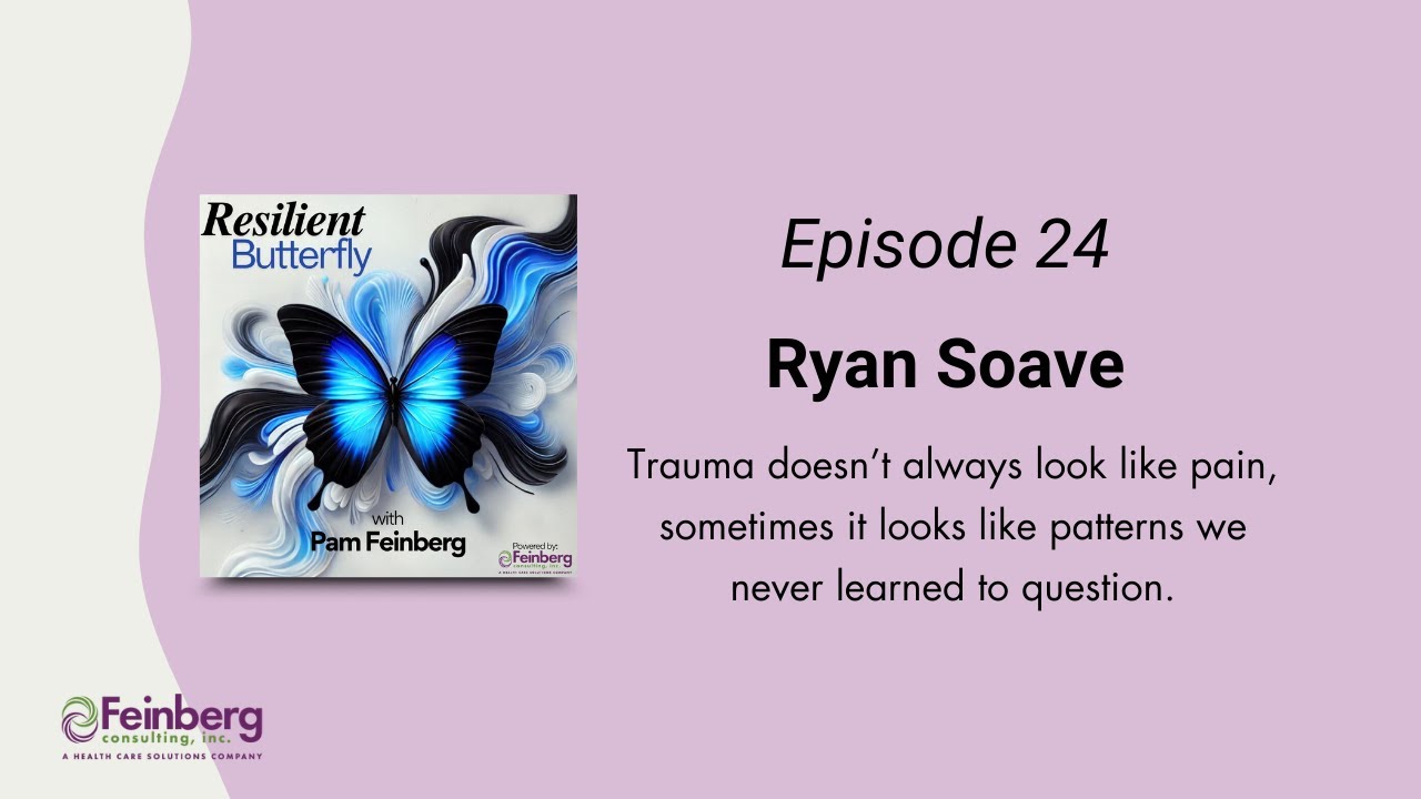 Episode 24: How Trauma Shapes Us and How We Heal with Ryan Soave - YouTube