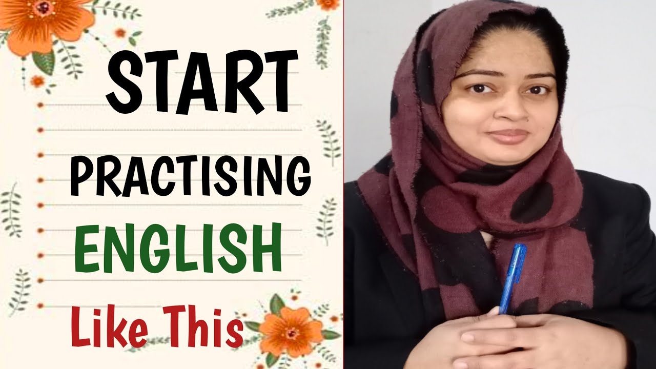 How to Practice English Speaking Daily || Tips to Improve English ...