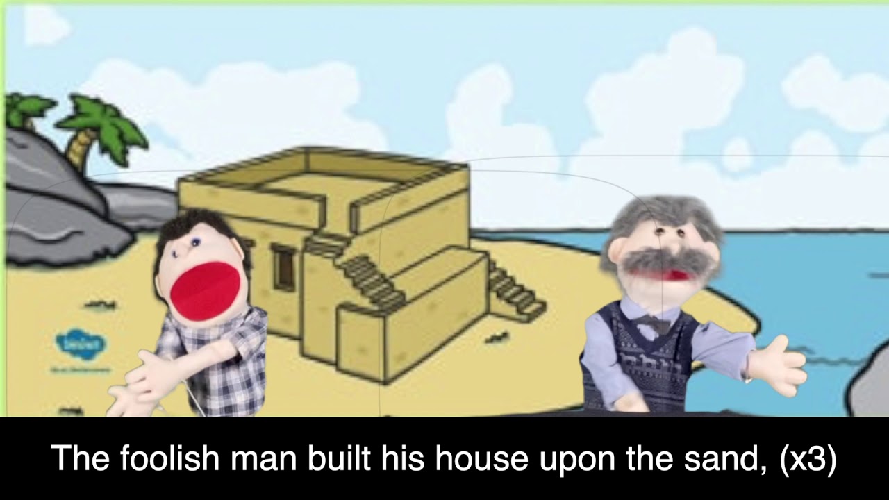 The Wise Man and The Foolish Man (Puppet Ministry) - YouTube