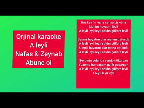 A Leyli karaoke orjinal Nefes & Zeyneb