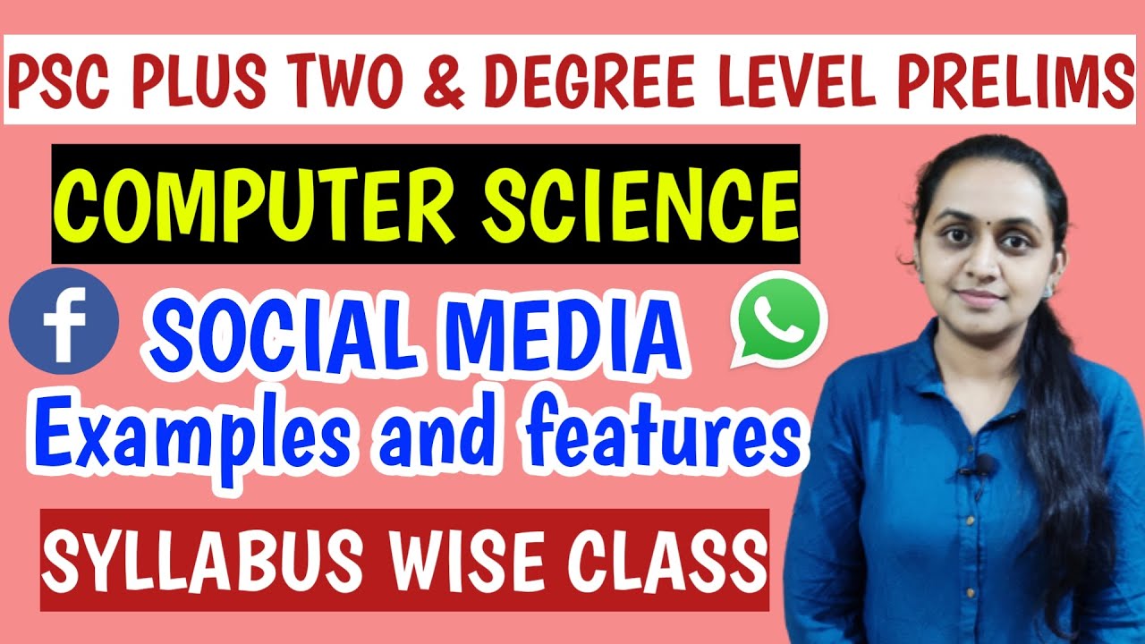 PSC PRELIMS - SOCIAL MEDIA | COMPUTER SCIENCE | PLUS TWO & DEGREE LEVEL ...