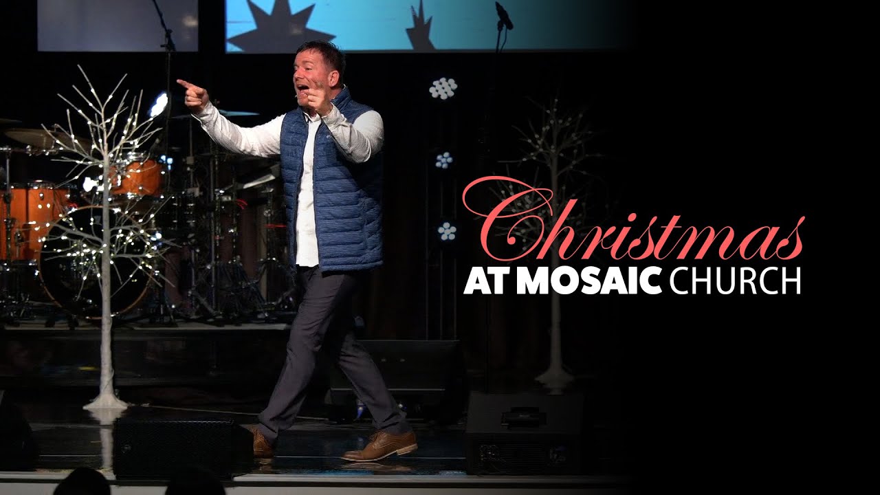 Christmas at Mosaic Church • 2021 - YouTube