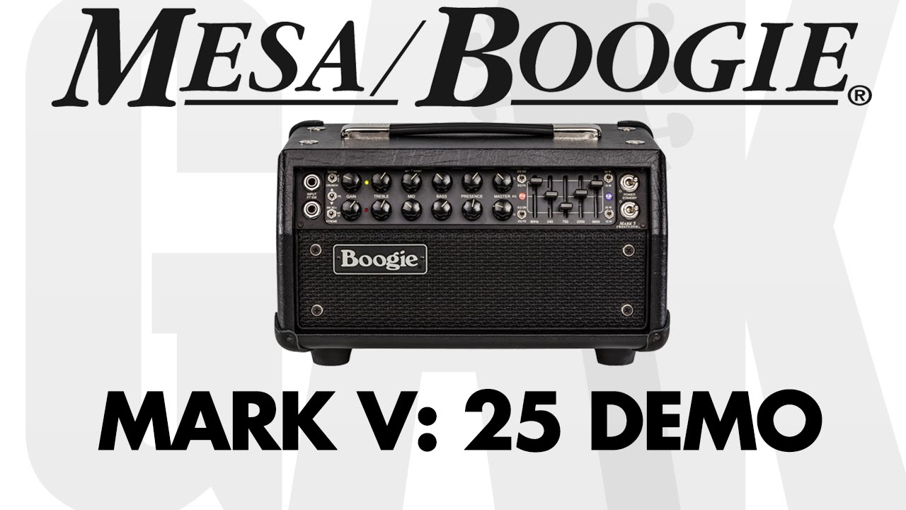 Mesa Boogie Mark V Five (5:25) - Mesa Boogie Mark V Five (5:25) Demo at ...
