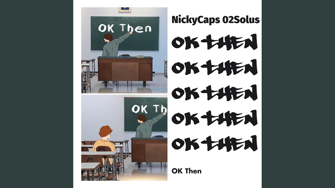 Ok Then (feat. O2Solus) - YouTube