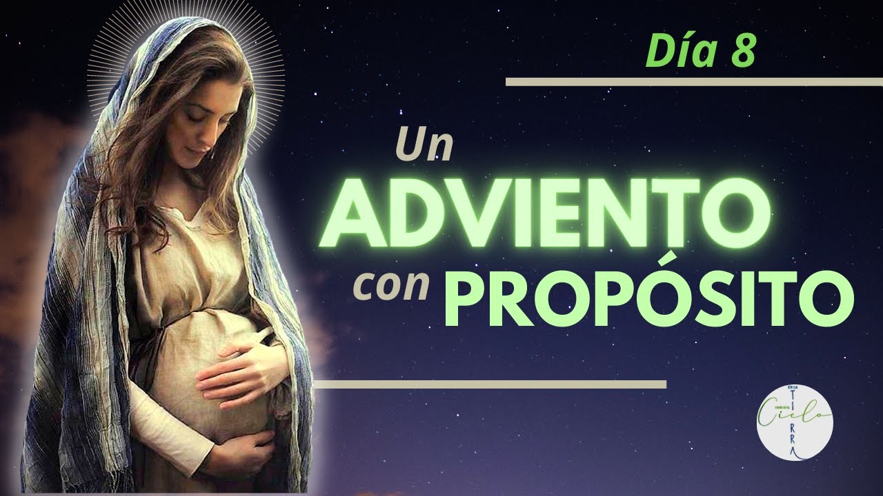 🎄Día 8 de UN ADVIENTO CON PROPÓSITO: Dar los frutos que pide la ...