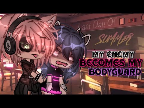 //🔥❌My Enemy Becomes My Bodyguard🔥❌//GLMM (GACHALIFEMINIMOVIE)💥 itz_reese