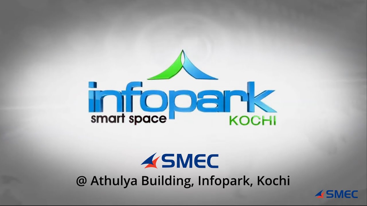 SMEC @ Infopark Kochi - YouTube