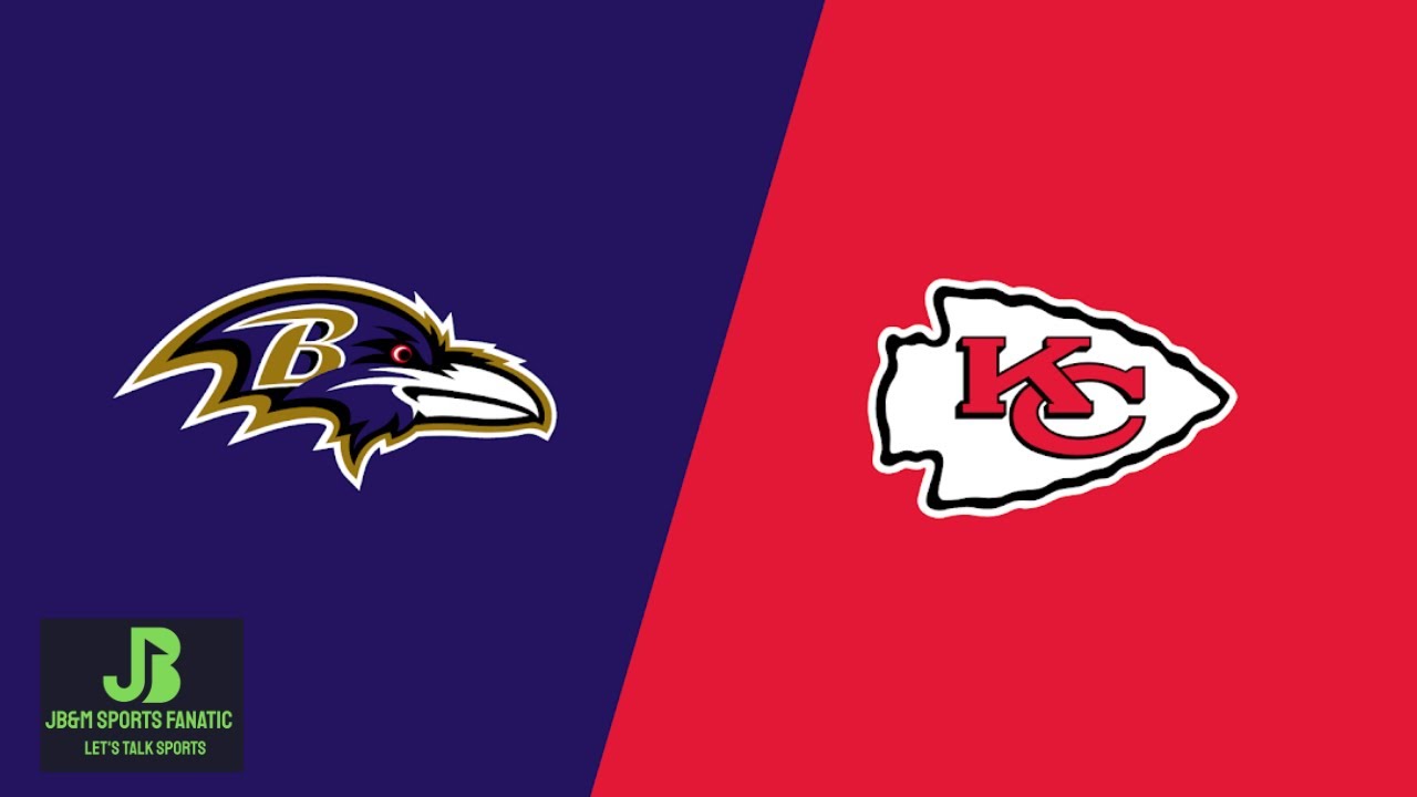 Baltimore Ravens vs Kansas City Chiefs Play by Play and Sports Chat ...