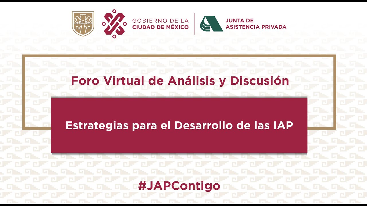 Estrategias para el Desarrollo de las IAP - YouTube