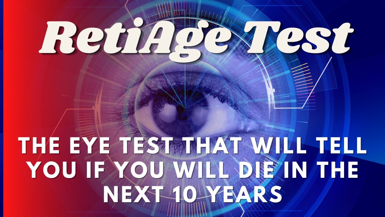RetiAGE Test - Your Eyes Can Predict Your Lifespan - YouTube
