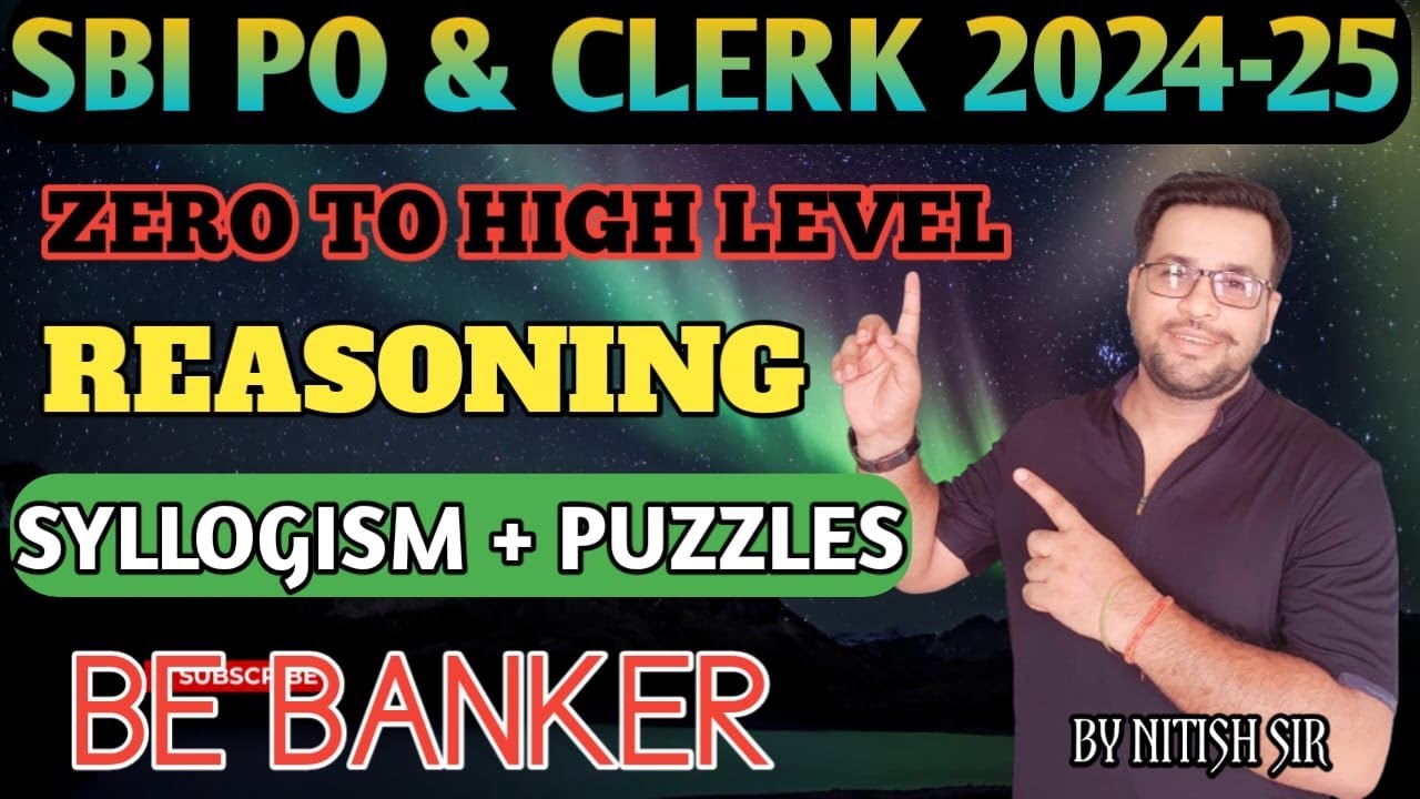 SYLLOGISM + PUZZLES / REASONING / SBI PO & CLERK 2024-25 / SUCCESS IQ ...