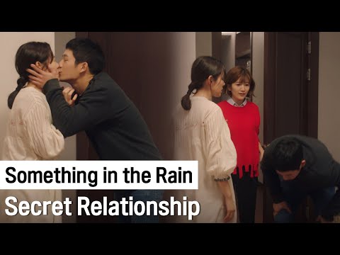 Secret Relationship | Something in the Rain ep.5~6