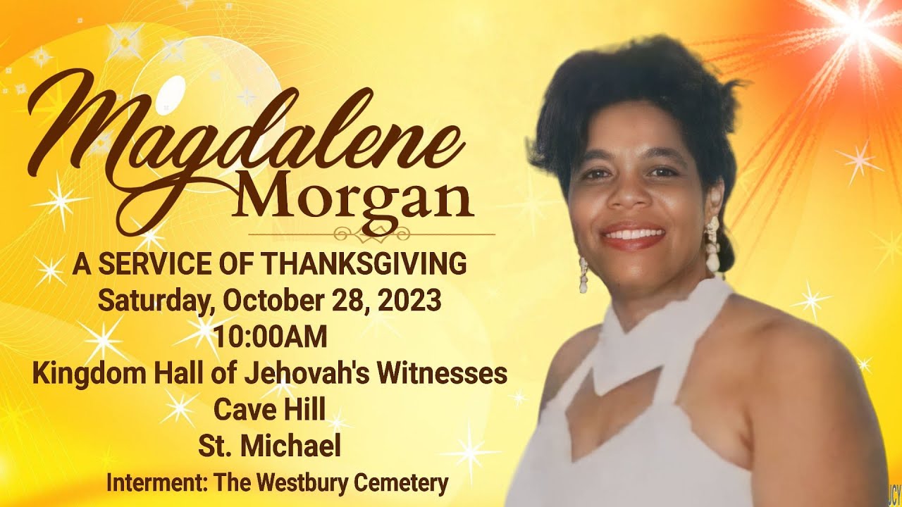 A Service of Thanksgivng for Magdalene Morgan - YouTube
