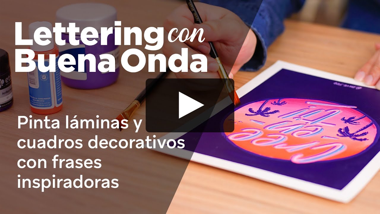 Lettering con Buena Onda ♥ Crea Cuadros y Láminas con Frases Bonitas ...