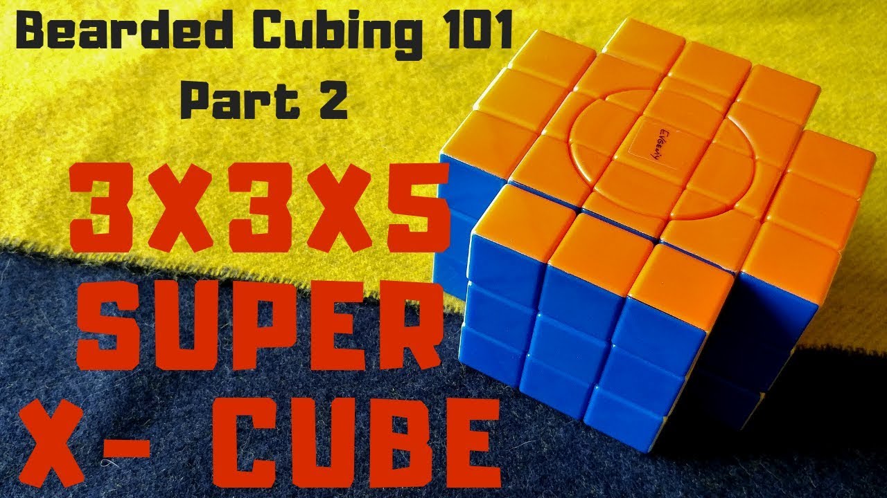 3x3x5 Super X Cube Tutorial Part 2 - YouTube
