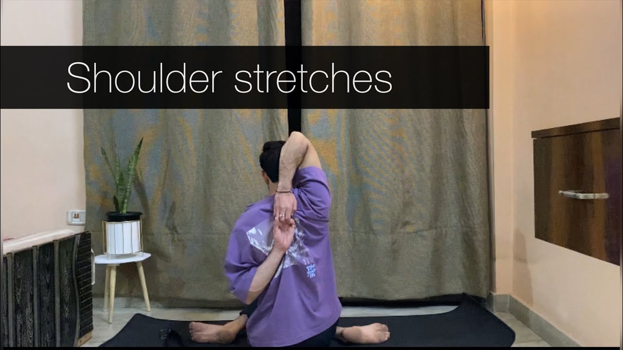 9 Shoulder Stretches | yoga for shoulders | shoulder flexibility and ...