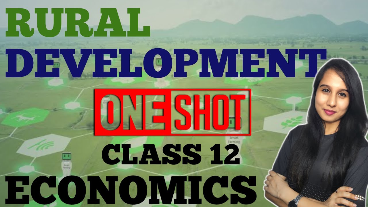Rural Development | One shot | Indian Economic Development | Class 12 ...